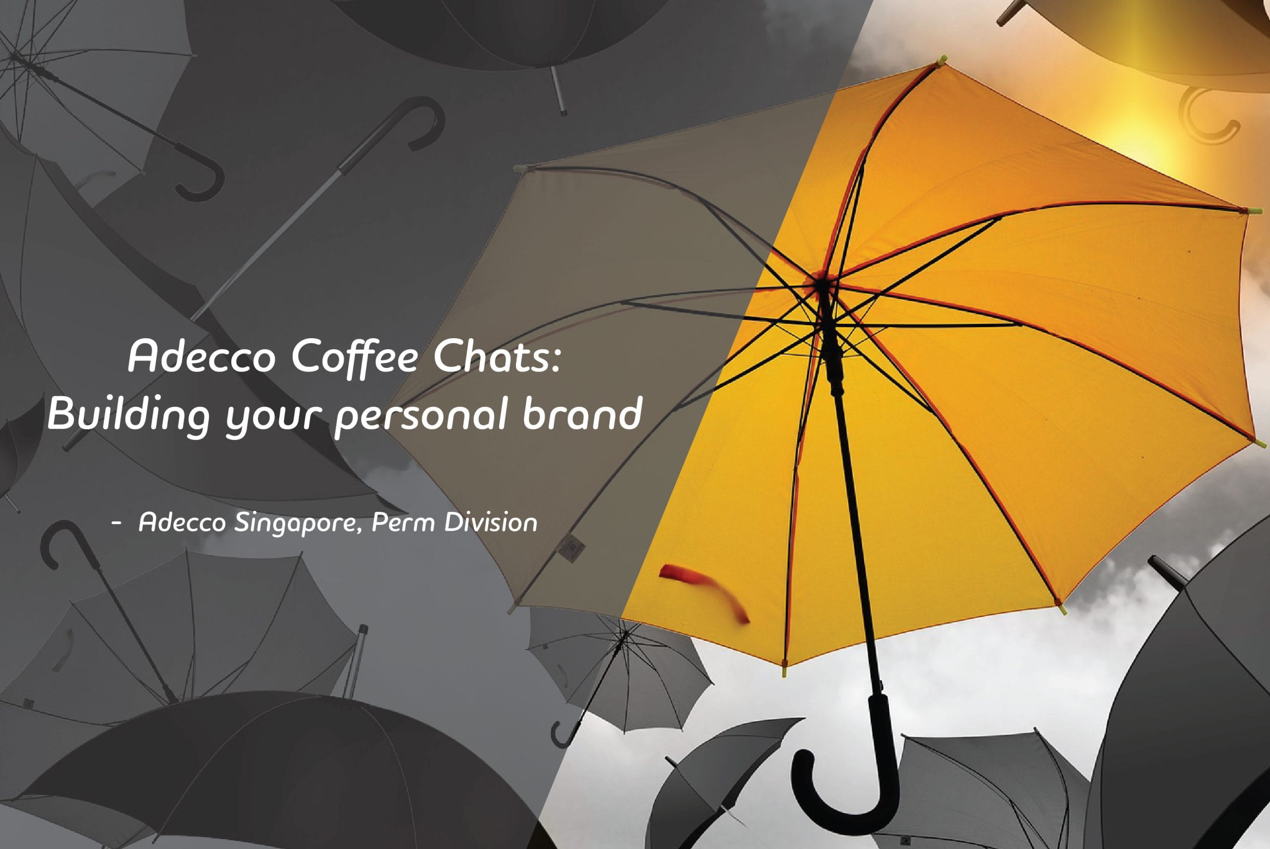 Adecco Coffee Chats: Building your personal brand - Adecco Singapore
